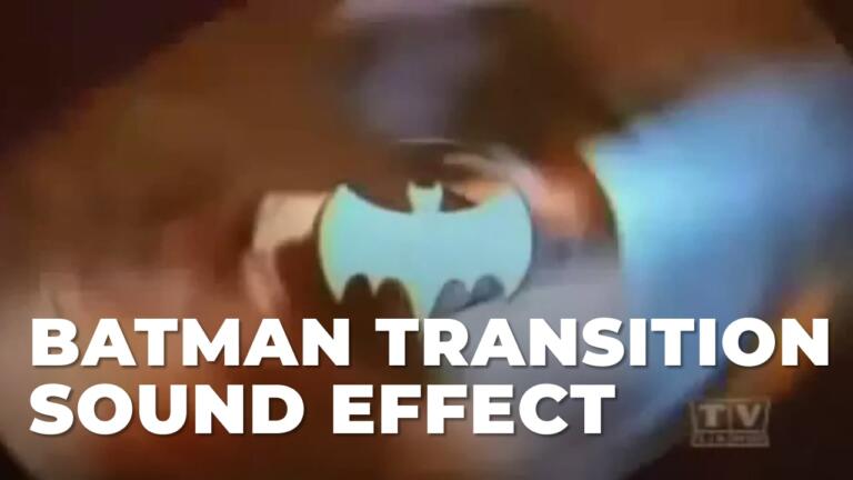 Batman Transition Sound Effect - MP3 Download