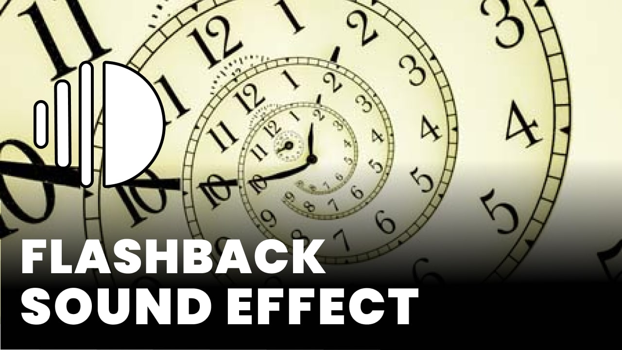 Flashback Sound Effect - Download For Free No Copyright