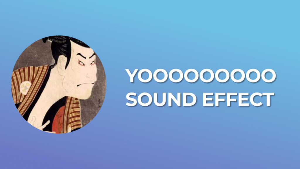 Yooooooooooo Sound Effect - MP3 Download
