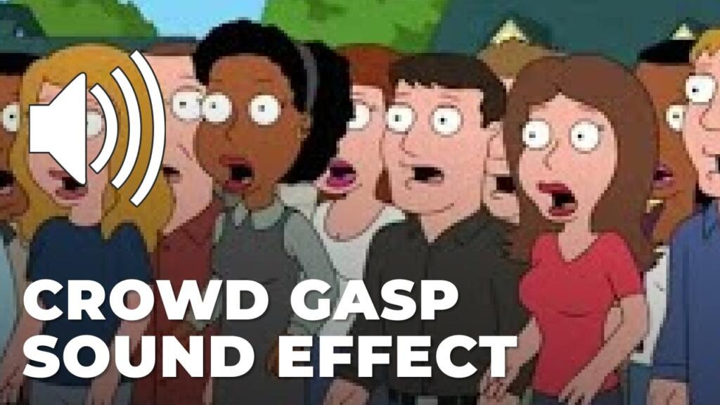 Crowd Gasp Sound Effect - MP3 Download