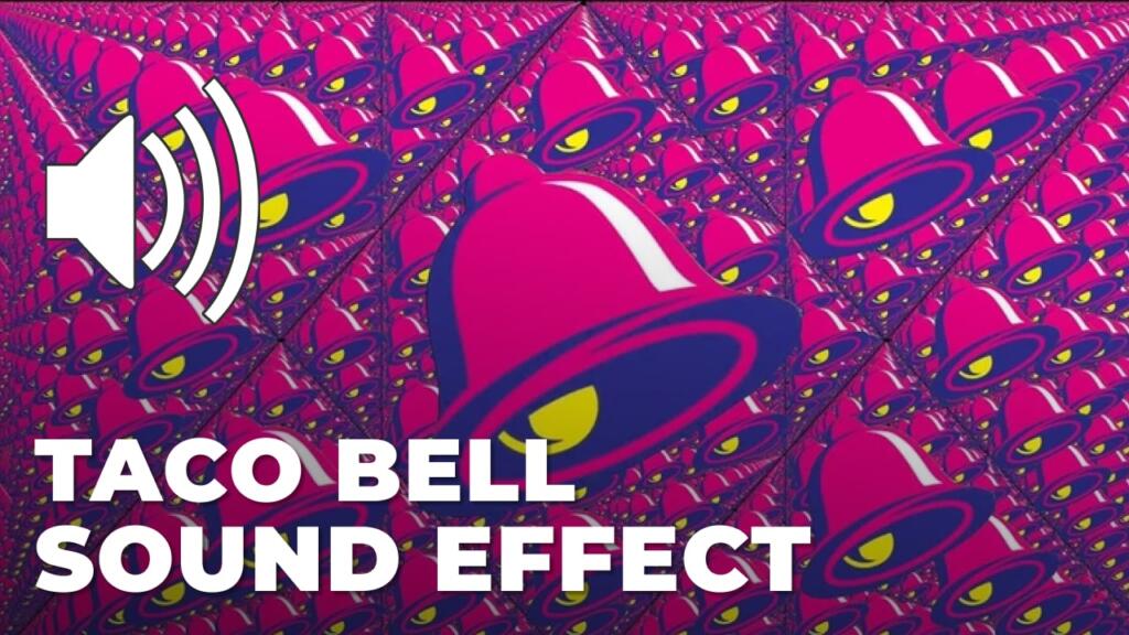 Taco Bell Sound Effect - Download Free MP3 MP3 Online