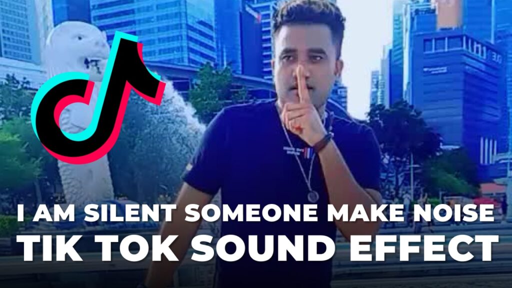 I am silent someone make noise Tik Tok - MP3 Download