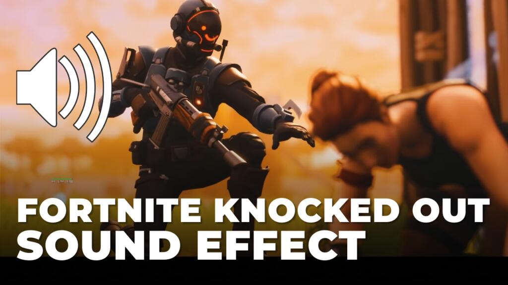 Fortnite Knocked Out Sound Effect - Download MP3