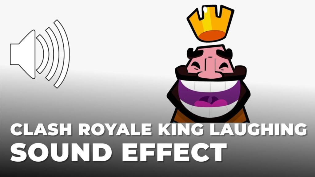 Clash Royale King Laugh - MP3 Download