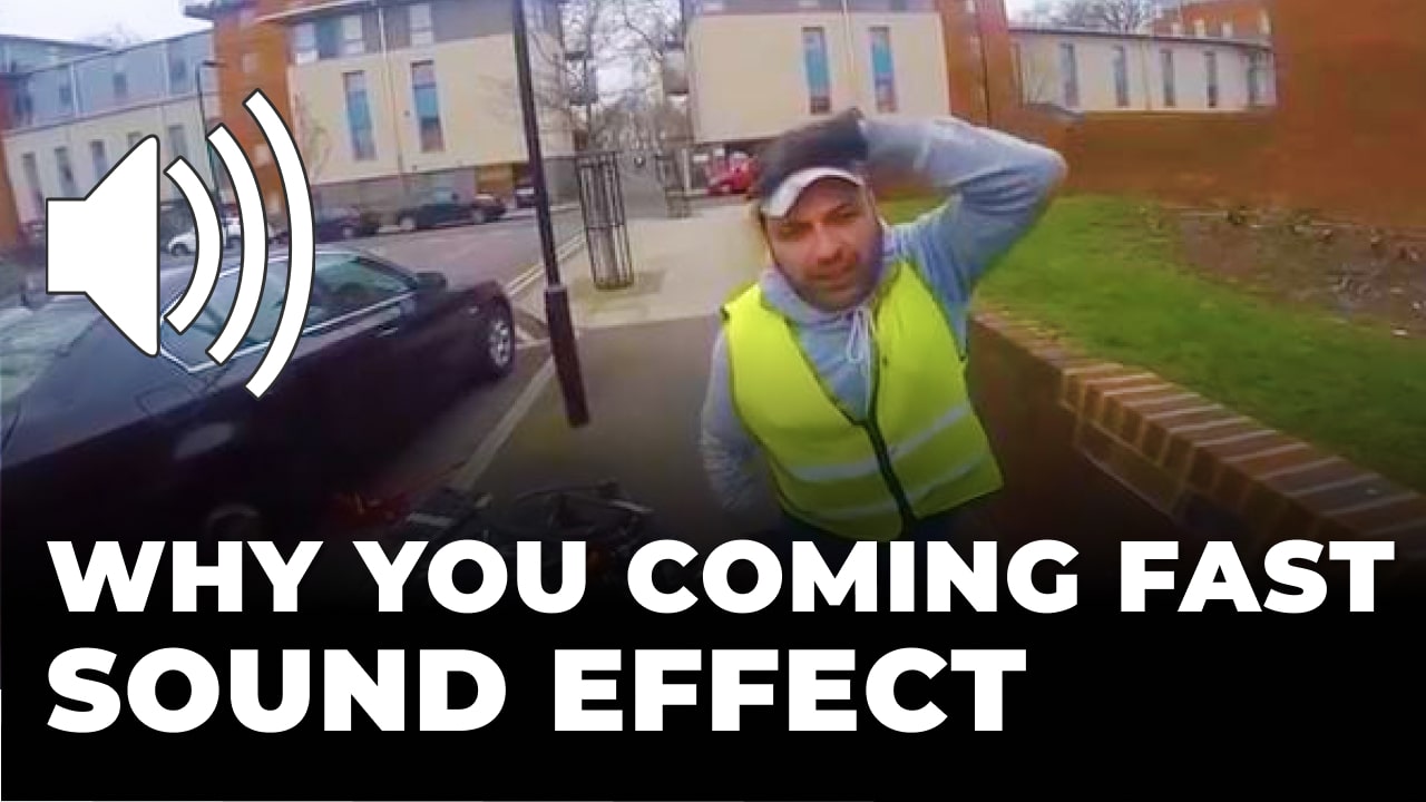 Why You Coming Fast Sound Effect - MP3 Download