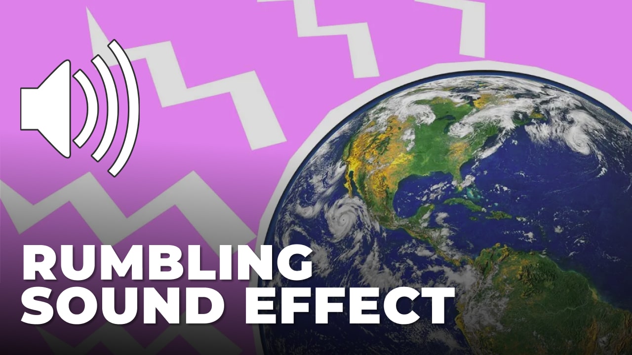Rumbling Sound Effect - MP3 Download