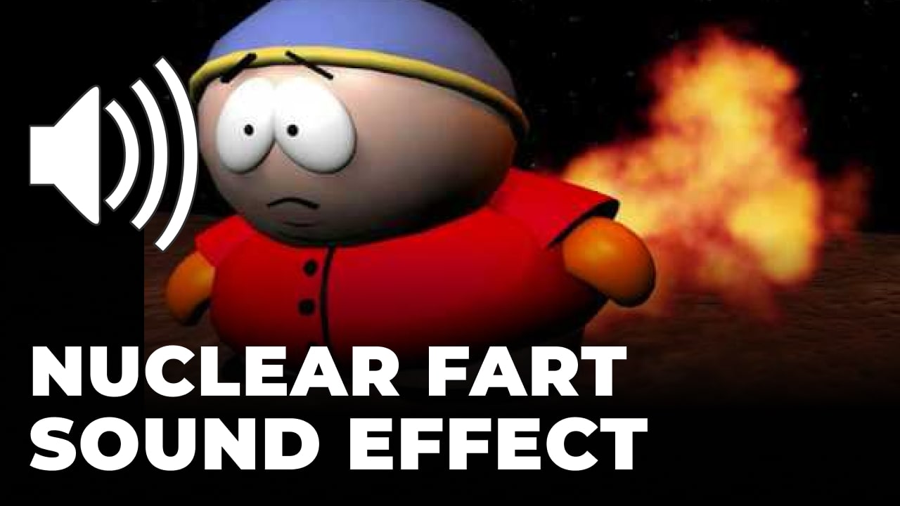 Nuclear Fart Sound Effect - MP3 Download