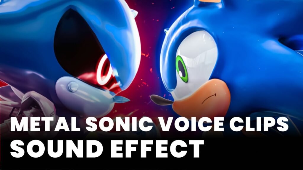 Metal Sonic Voice Clips Sound Effect - MP3 Download