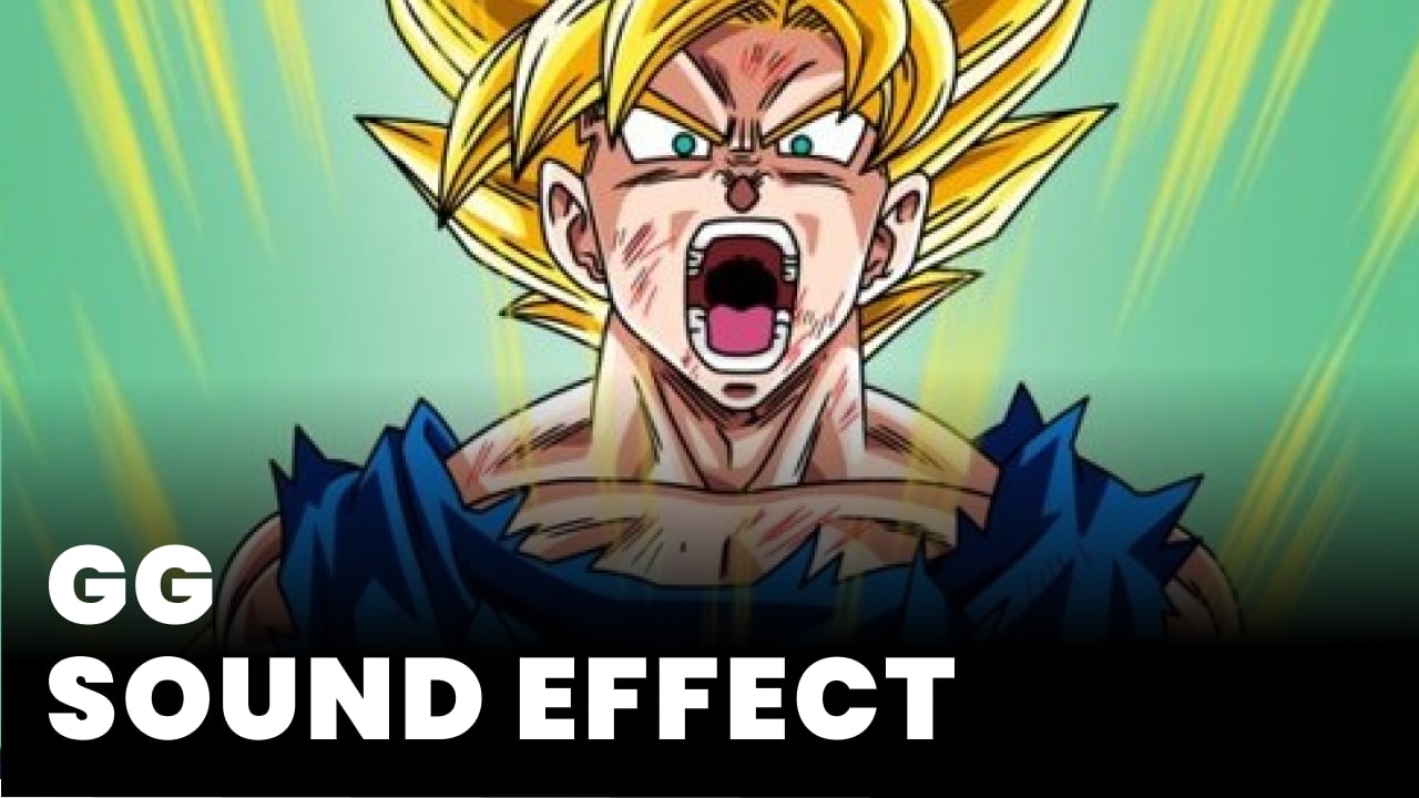 GG Sound Effect - MP3 Download