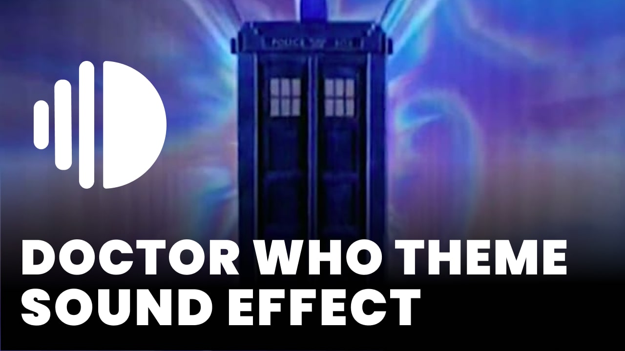 Doctor Who Theme Sound Effect - MP3 Download