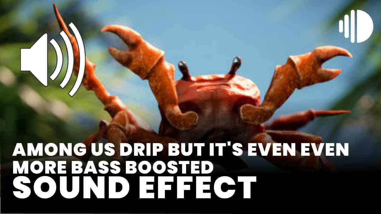 Among us drip but it's even even more bass boosted - Free MP3