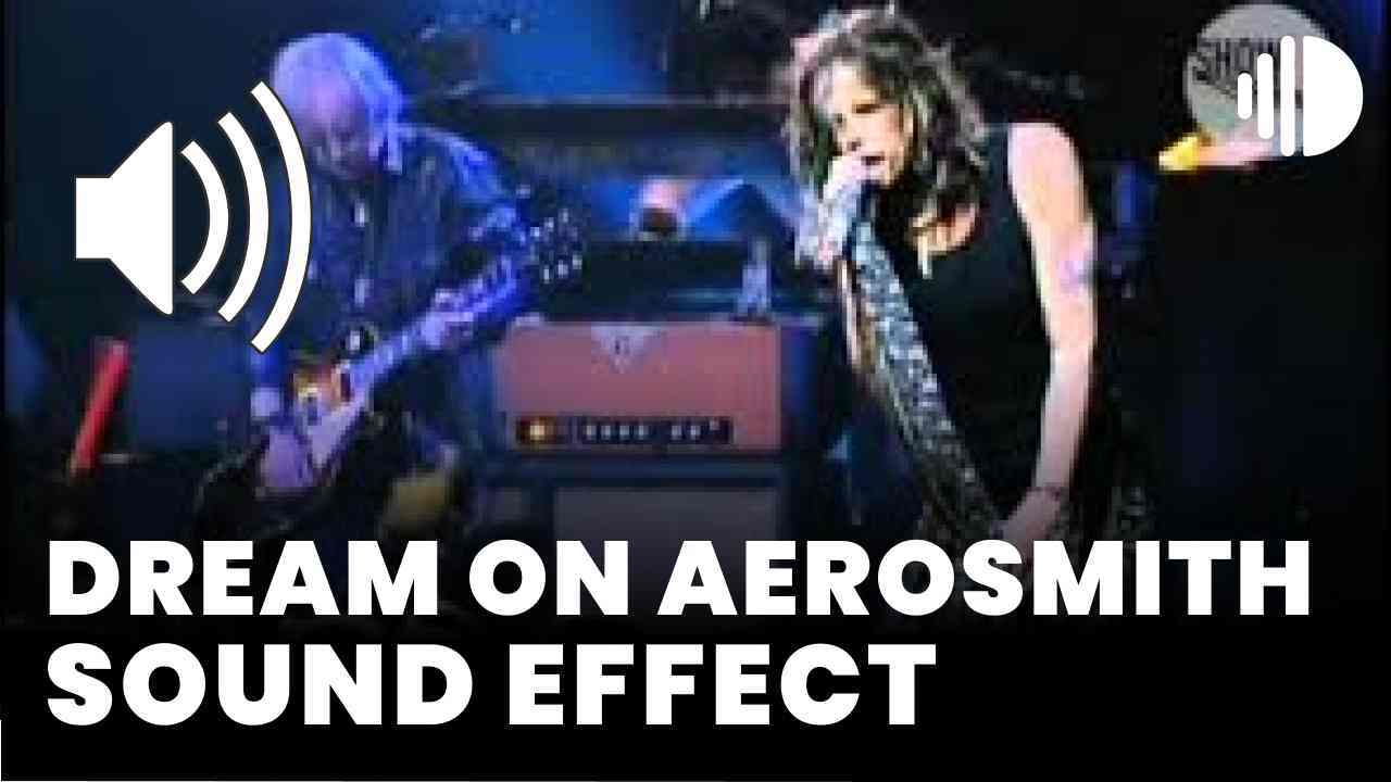 Dream on aerosmith Sound Effect - MP3 Download