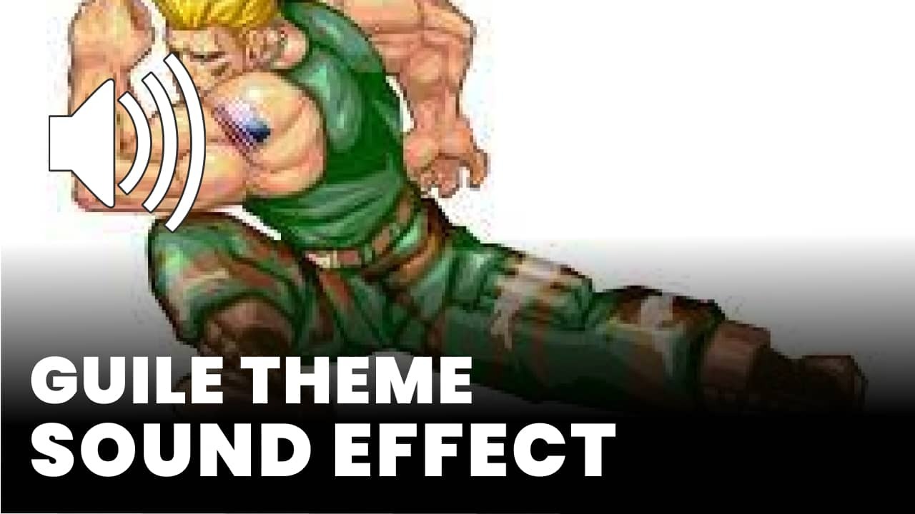 Guile Theme Sound Effect - MP3 Download