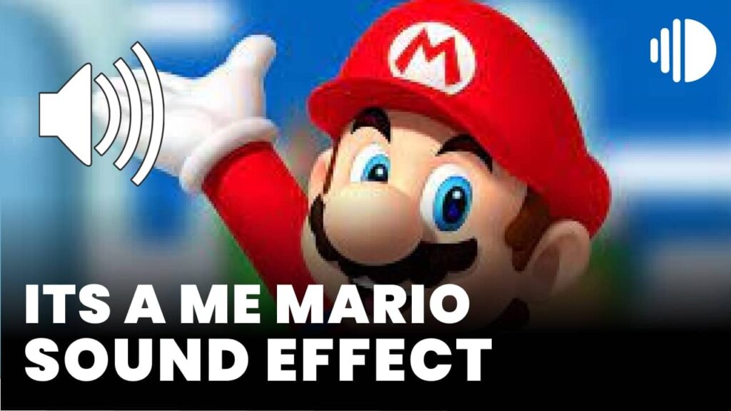 Its A Me Mario Sound Effect - MP3 Download