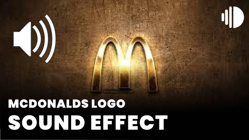 McDonalds Logo Sound Effect - MP3 Download