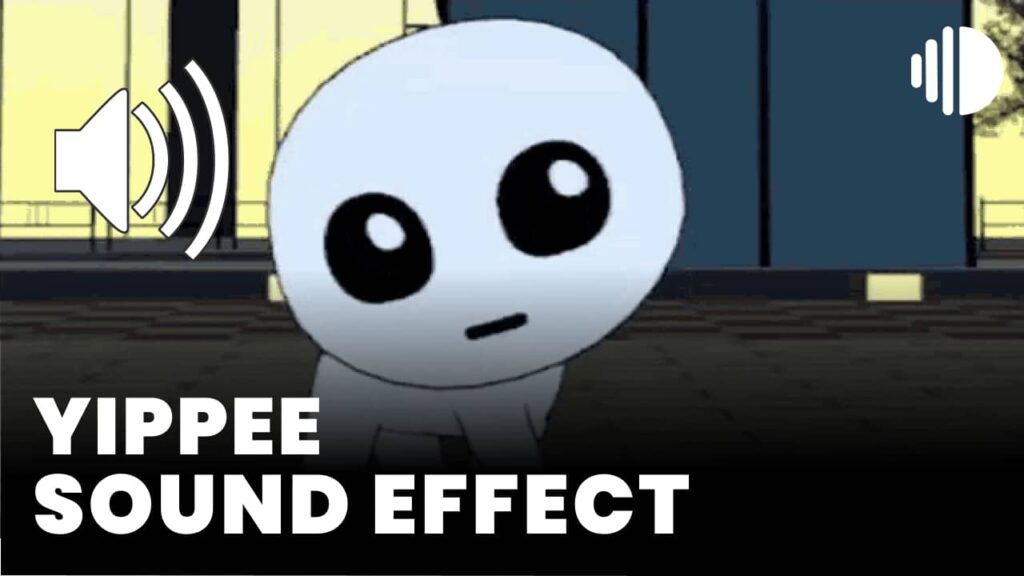 Yippee Sound Effect - MP3 Download