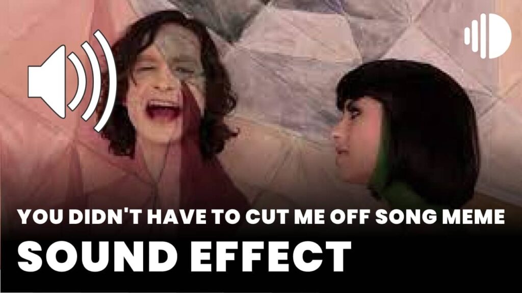 You didn't have to cut me off song meme - MP3 Download