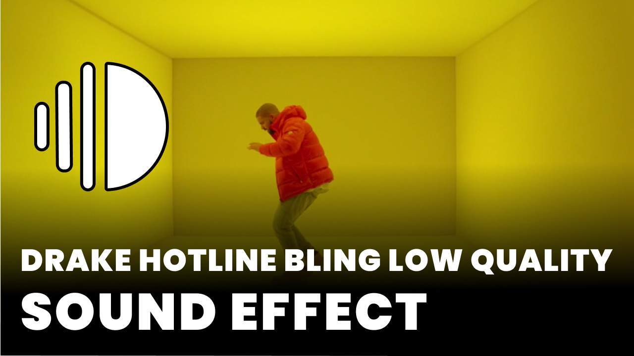 hotline bling low quality Sound Effect - MP3 Download