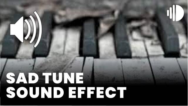 Sad Tune Sound Effect - MP3 Download