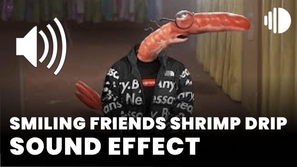 Smiling Friends Shrimp drip - MP3 Download