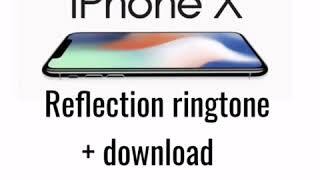 Reflection ringtone - MP3 Download